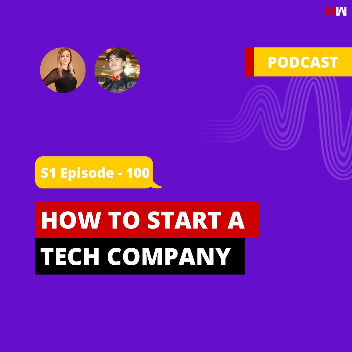 How To Start A Tech Company With Sonia | S1 EP100: The Maven Show